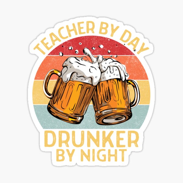 Drunk Teacher Quotes