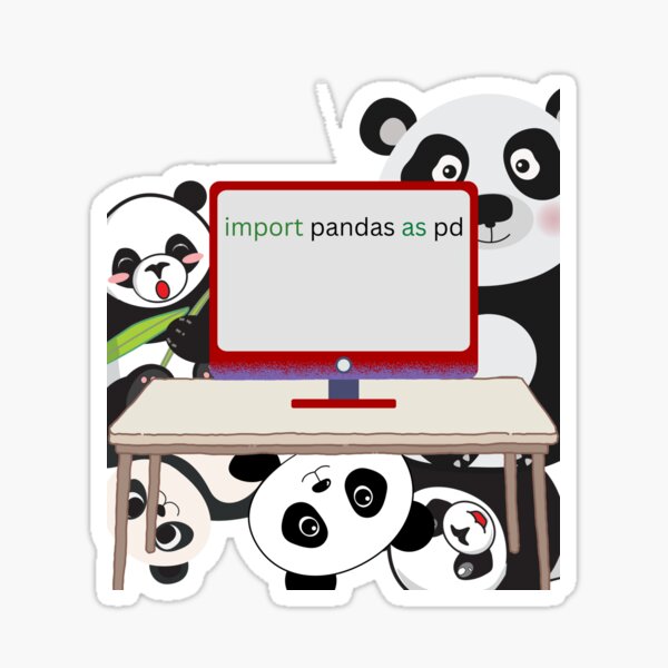 "Import pandas as pd Python Joke" Sticker for Sale by t1n3333 | Redbubble