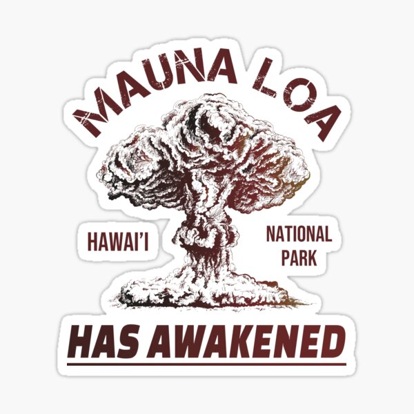 "Mauna Loa Hawaii Volcano Tourist Hawaii Souvenir Big Island Mauna Loa ...