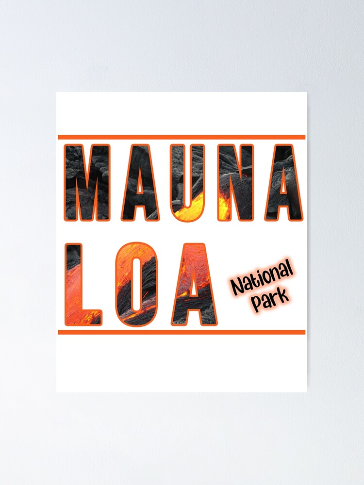 "Mauna Loa Hawaii Volcano Tourist Hawaii Souvenir Big Island Mauna Loa ...