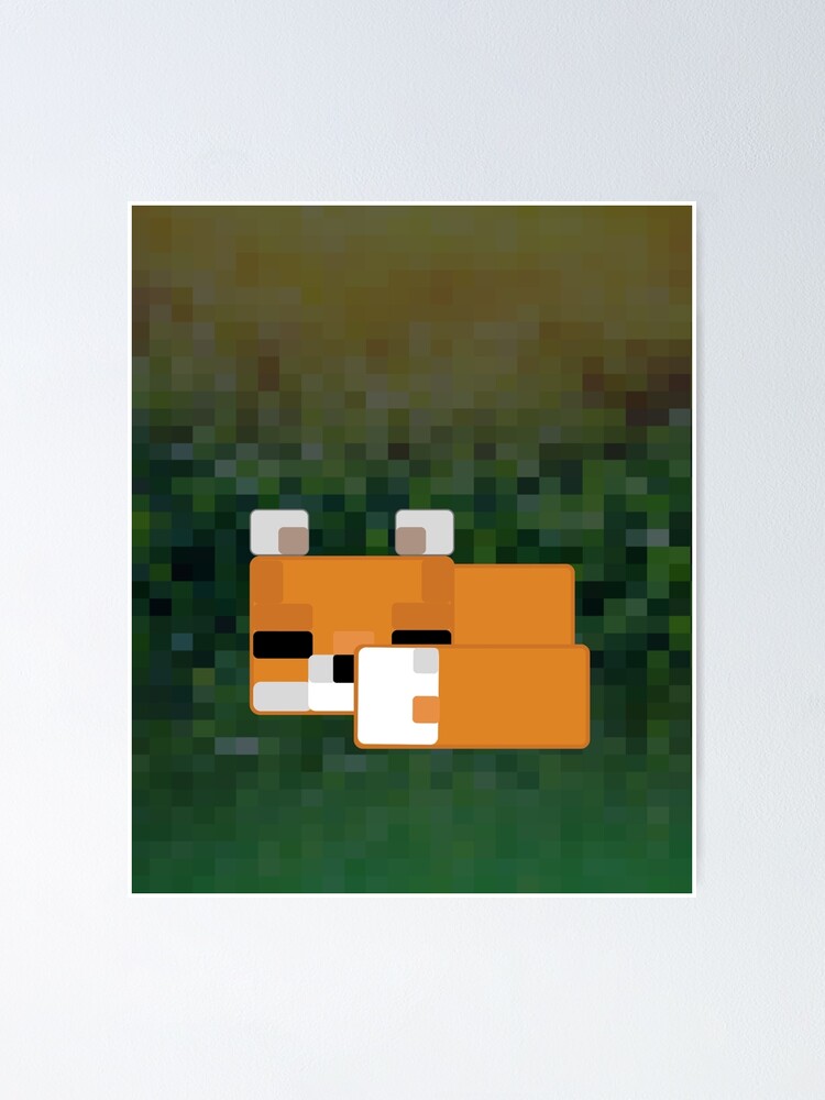 "Minecraft Inspired Sleepy Fox" Poster for Sale by mimi2180 | Redbubble