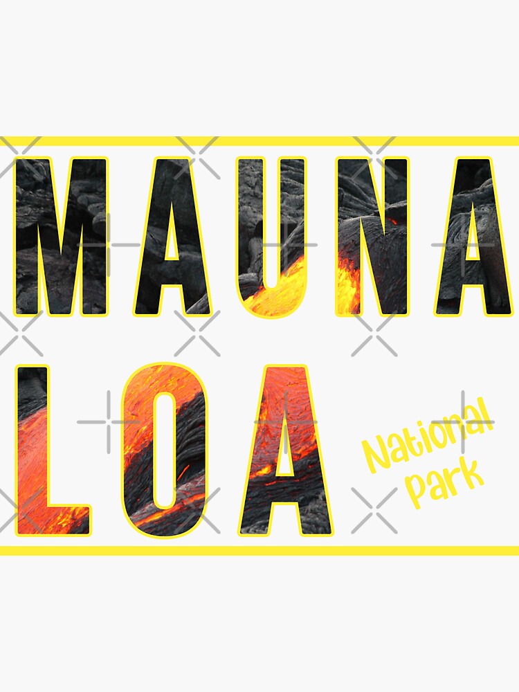 "Mauna Loa Hawaii Volcano Tourist Hawaii Souvenir Big Island Mauna Loa ...