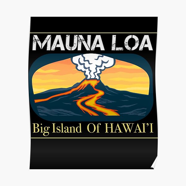"Mauna Loa Hawaii Volcano Tourist Hawaii Souvenir Big Island Mauna Loa ...