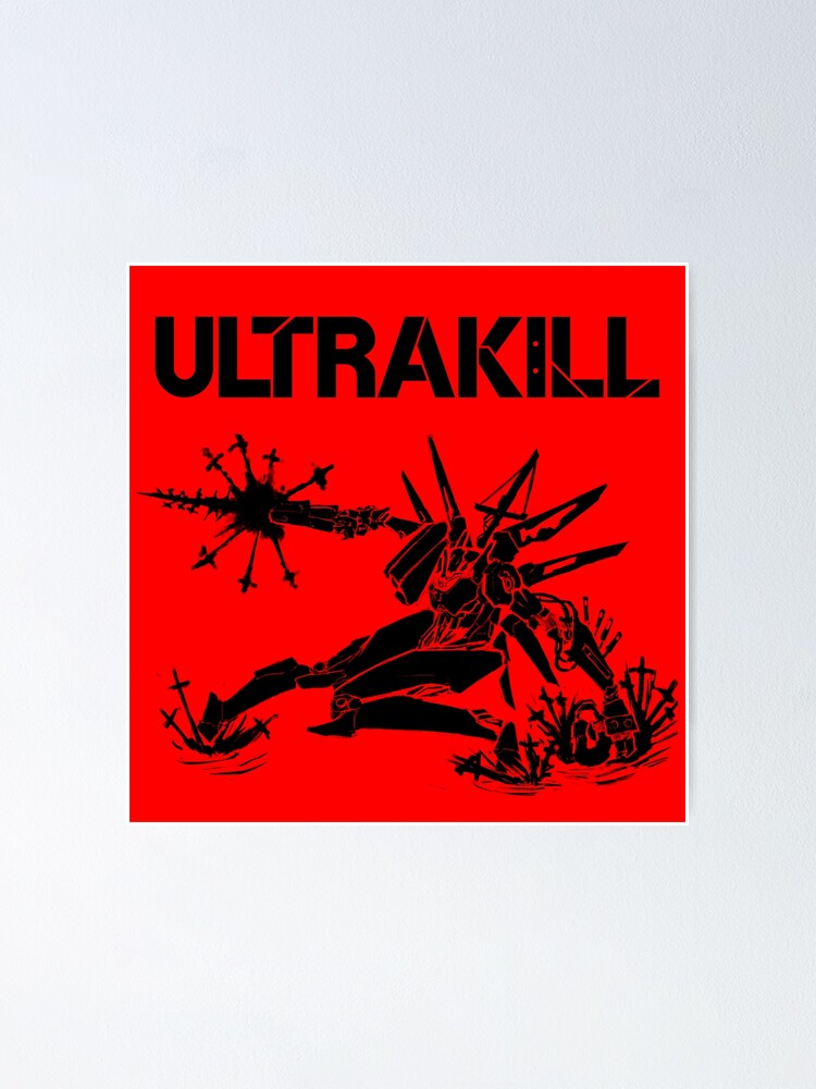 "Ultrakill" Poster for Sale by JesusDrip | Redbubble