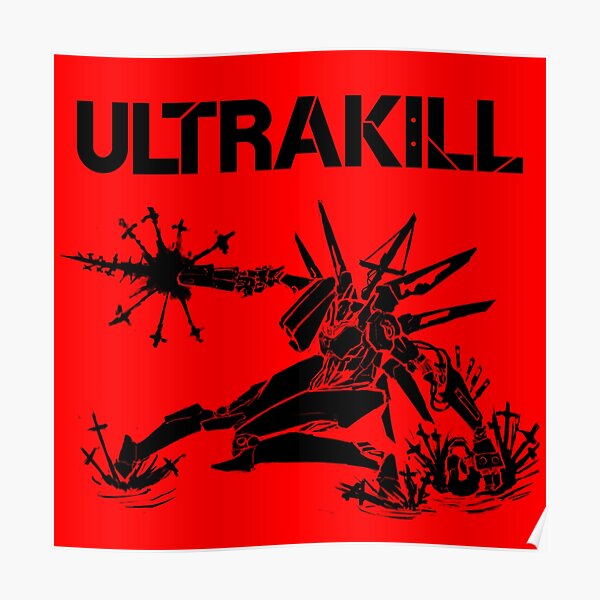 "Ultrakill" Poster for Sale by JesusDrip | Redbubble