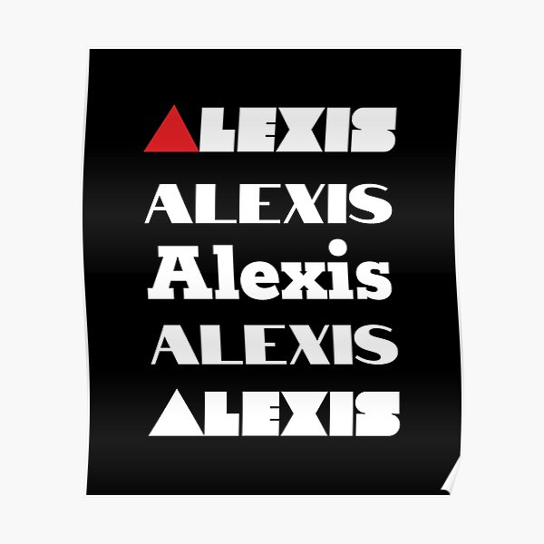 "Boy Name Alexis" Poster for Sale by LTM-tee | Redbubble