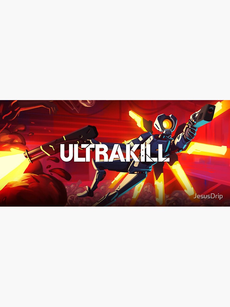 "Ultrakill" Sticker for Sale by JesusDrip | Redbubble