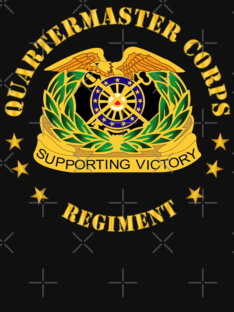 "Army - Quartermaster Corps Regiment" T-shirt for Sale by twix123844 ...