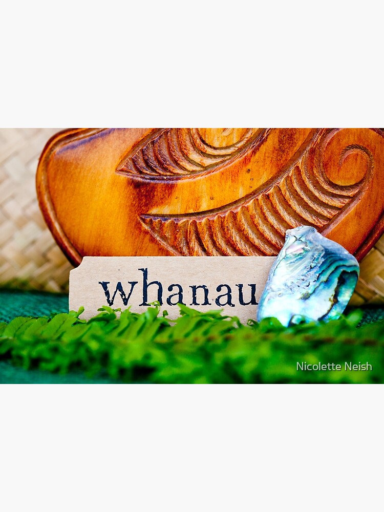 "Whanau - Family NZ" Poster by NicoletteNeish | Redbubble