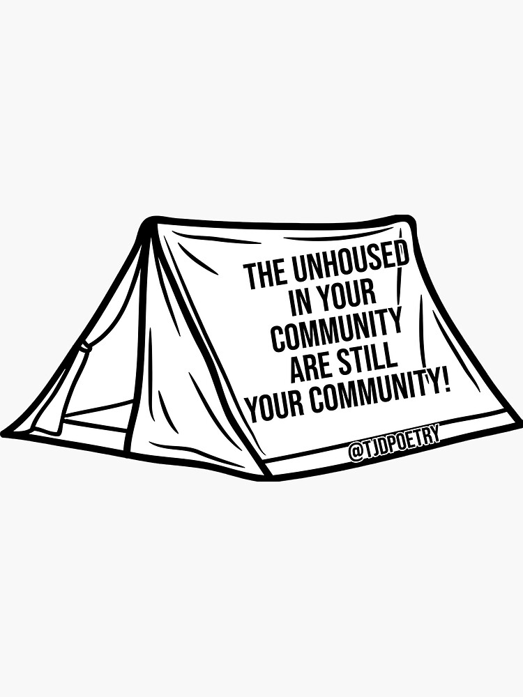 "Homelessness" Sticker for Sale by TJDPoetry | Redbubble