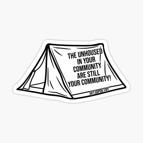 "Homelessness" Sticker for Sale by TJDPoetry | Redbubble