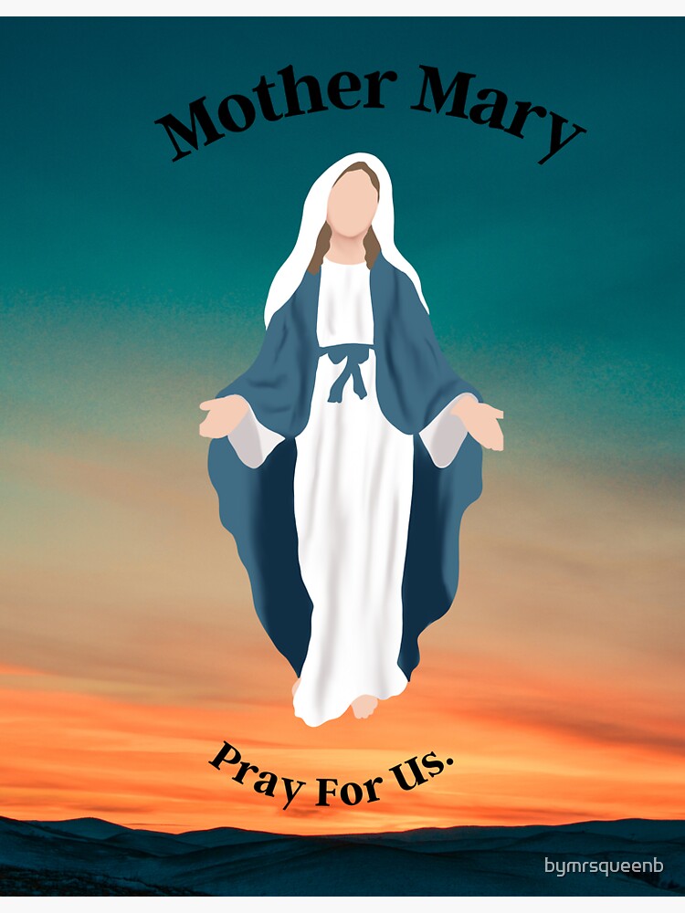 "Mother Mary Pray For US" Sticker for Sale by bymrsqueenb | Redbubble