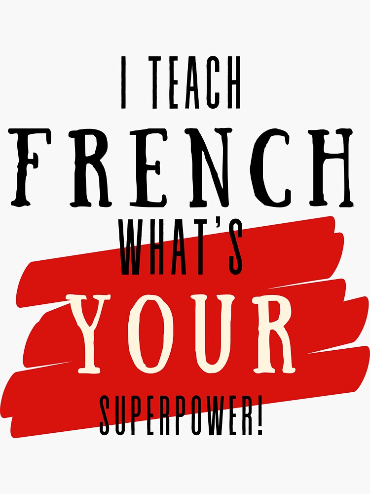"Best French Teacher Appreciation Gift " Sticker for Sale by ...