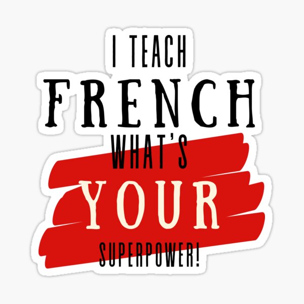 "Best French Teacher Appreciation Gift " Sticker for Sale by ...