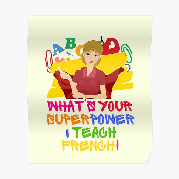 "Best French Teacher Appreciation Gift " Poster for Sale by ...