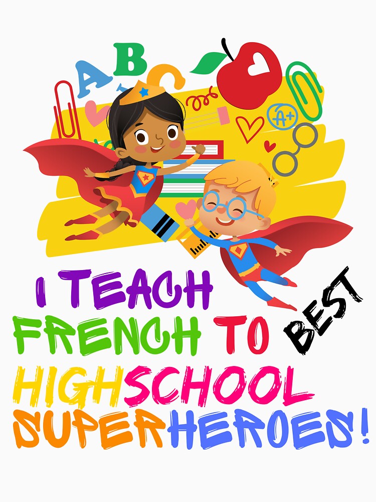 "Best French Teacher Appreciation Gift " T-shirt for Sale by ...