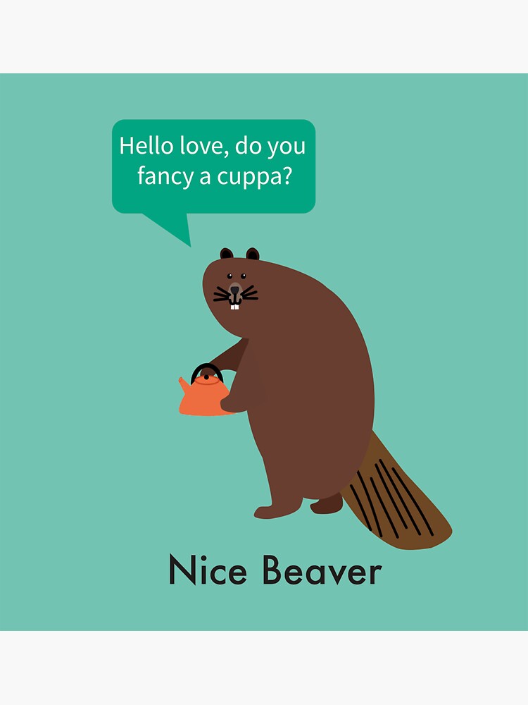 "Nice Beaver" Sticker for Sale by ButcheredImage | Redbubble