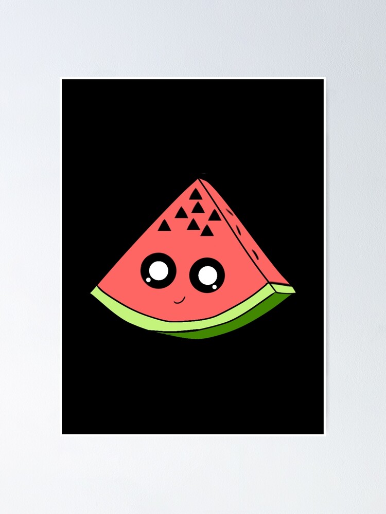 "Cute Kawaii Watermelon Slice" Poster for Sale by PotluckPrints | Redbubble