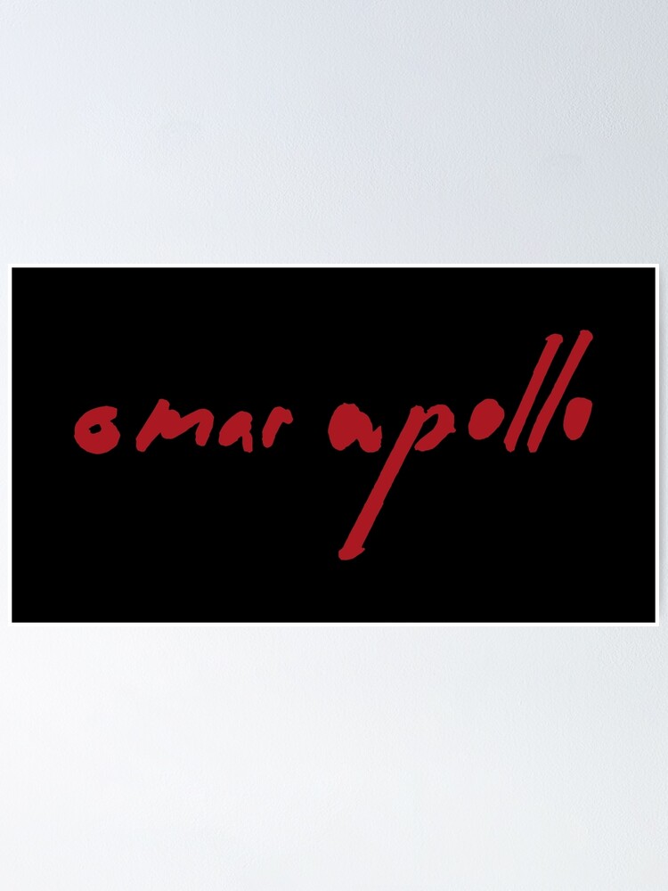 "Omar Apollo Text v2" Poster for Sale by TheSouthWind | Redbubble