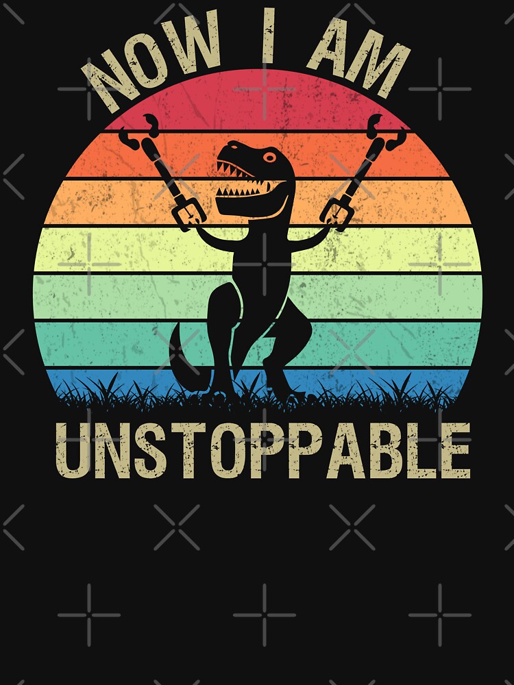 " I'm Unstoppable T Rex With Trash Grabber Pickup Funny" T-shirt for ...