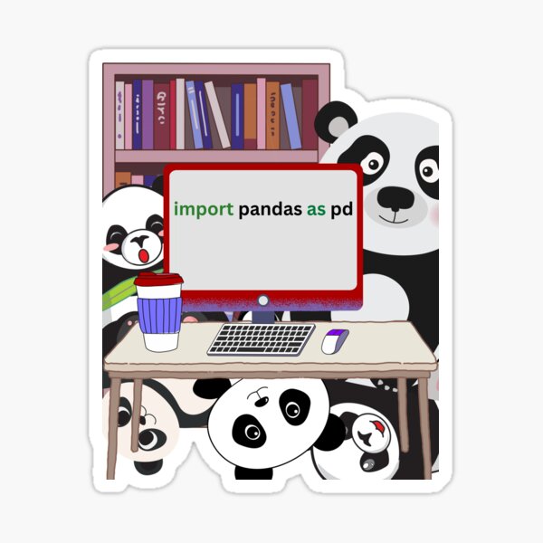 Import Pandas As Pd Python Joke Design Sticker For Sale By T1n3333 Redbubble 