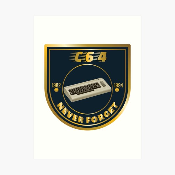 "Never Forget Retro 8bit Computer (C64) - Vintage" Art Print for Sale ...