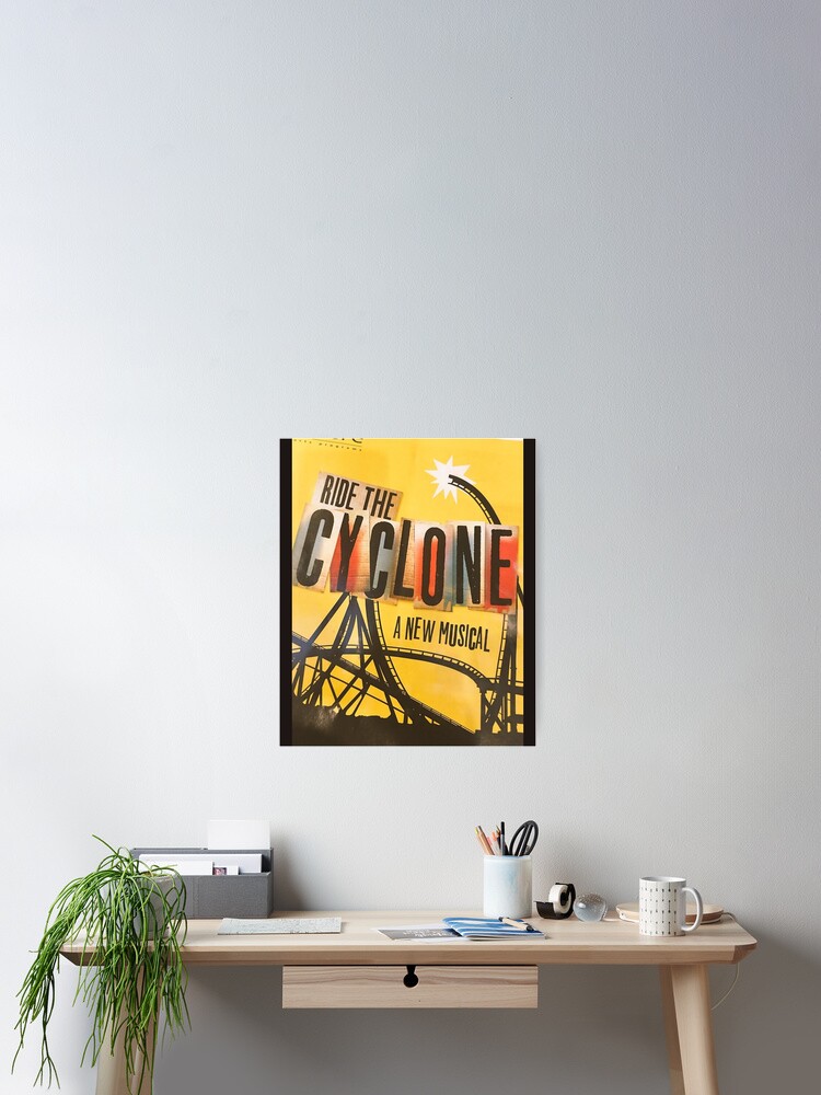 "Ride The Cyclone | doe cyclone | Ride The Cyclone the musical" Poster ...