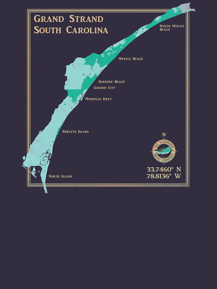 "Myrtle Beach Grand Strand South Carolina Map" T-shirt for Sale by ...