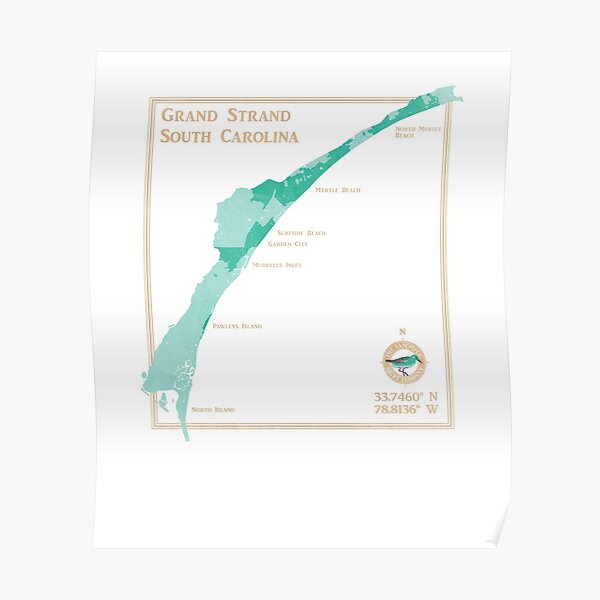 "Myrtle Beach Grand Strand South Carolina Map" Poster by LaunchMission ...