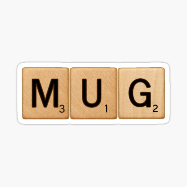 Mug In Scrabble Tiles Sticker For Sale By Rstybcktwkshp Redbubble