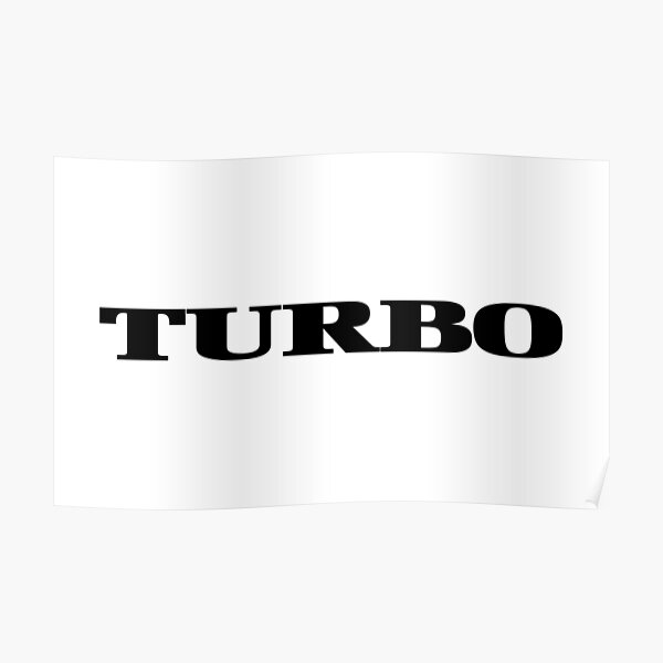 Póster «Turbo - letras negras» de GuilleAlfonsin | Redbubble