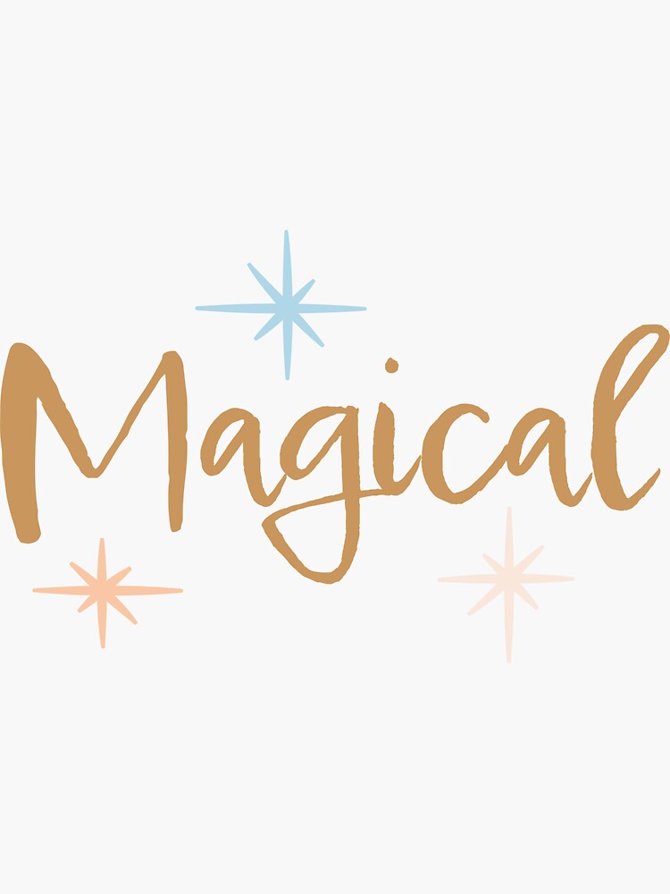 "Magical" Sticker for Sale by Apparent-Design | Redbubble