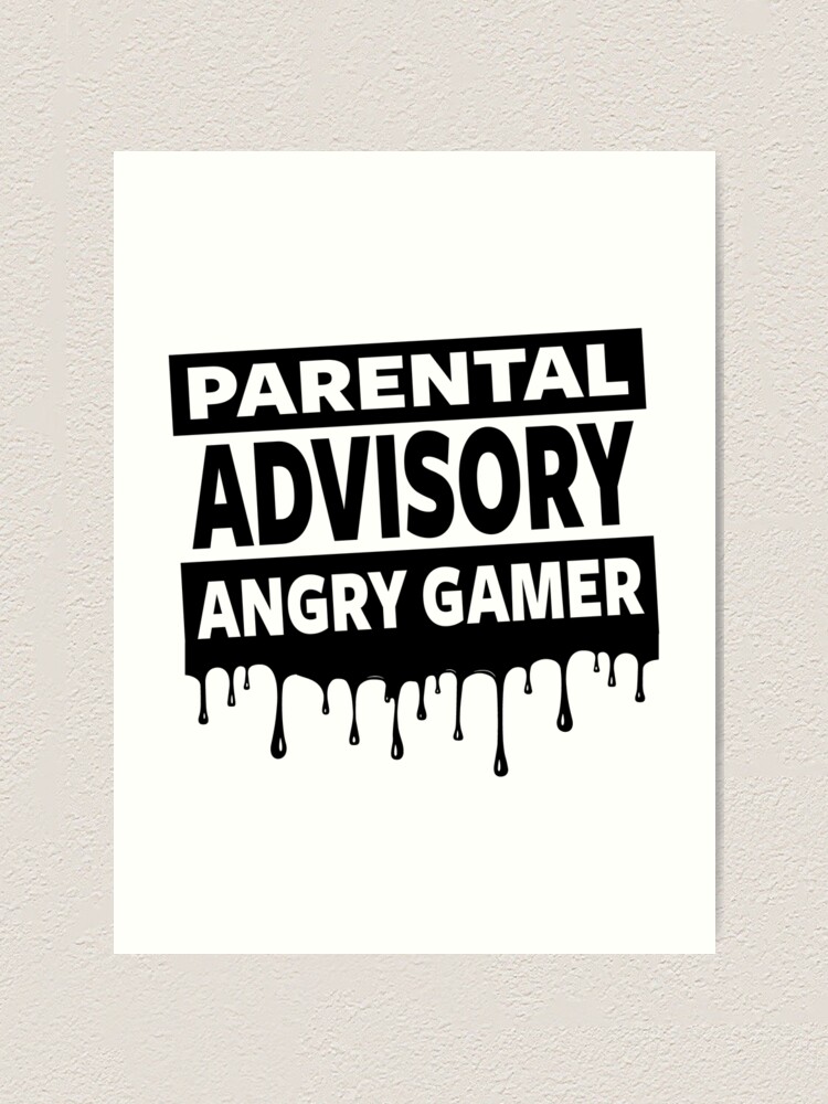 "GAMING - ANGRY GAMER" Art Print for Sale by ShirtWreck | Redbubble