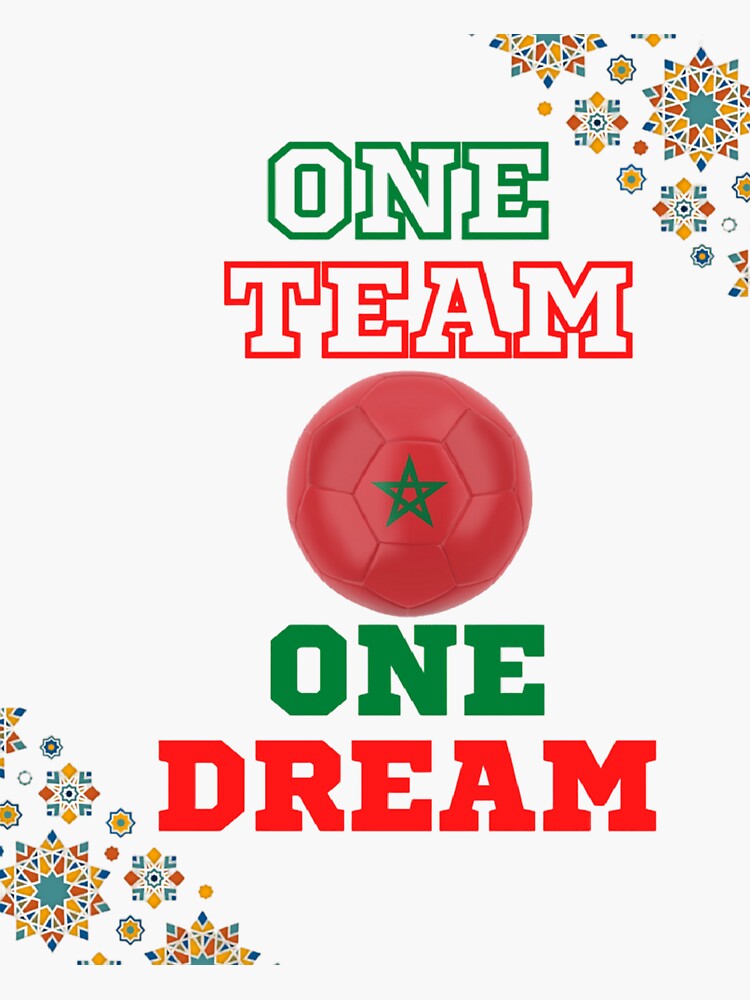 "Morocco One Team One Dream " Sticker for Sale by SanyD | Redbubble