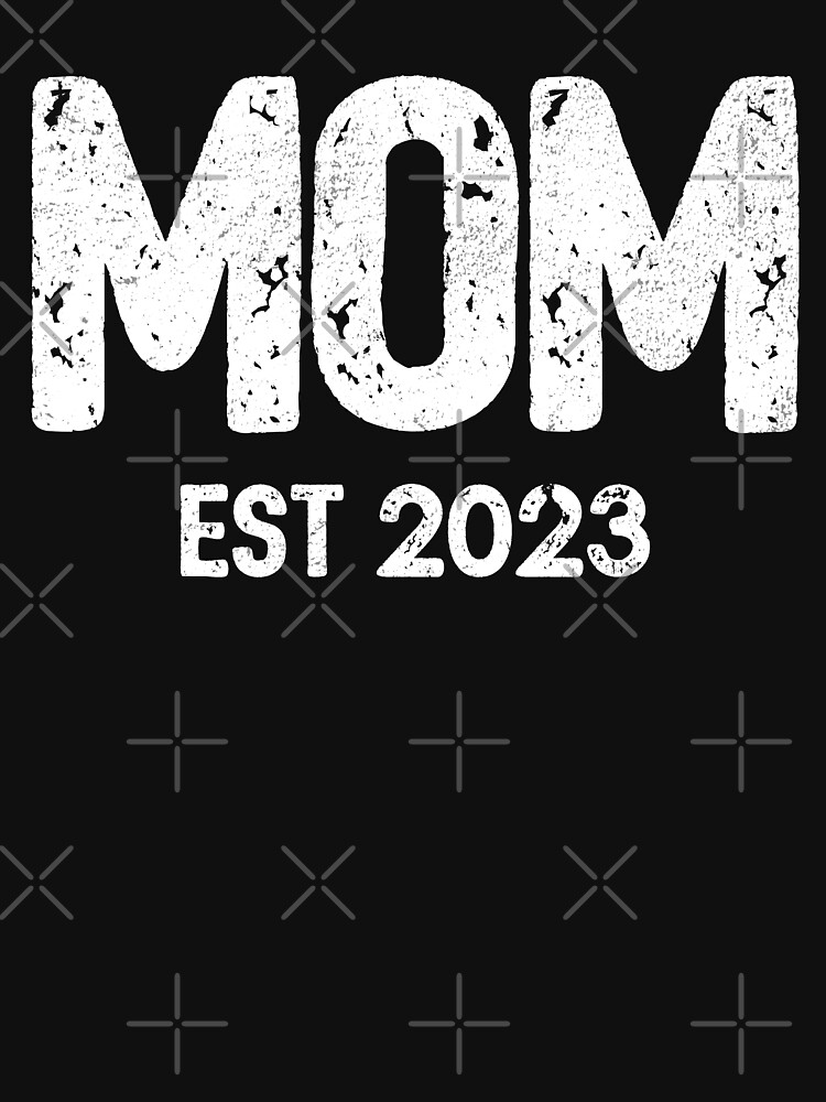Womens Mom Est 2023 Soon To Be Mommy Pregnancy Announcement T Shirt