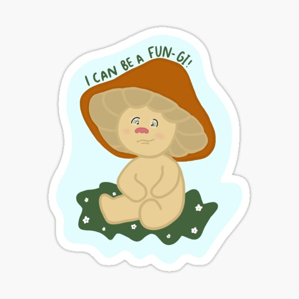 "I can be a FUN-GI" Sticker for Sale by regsdoodles | Redbubble