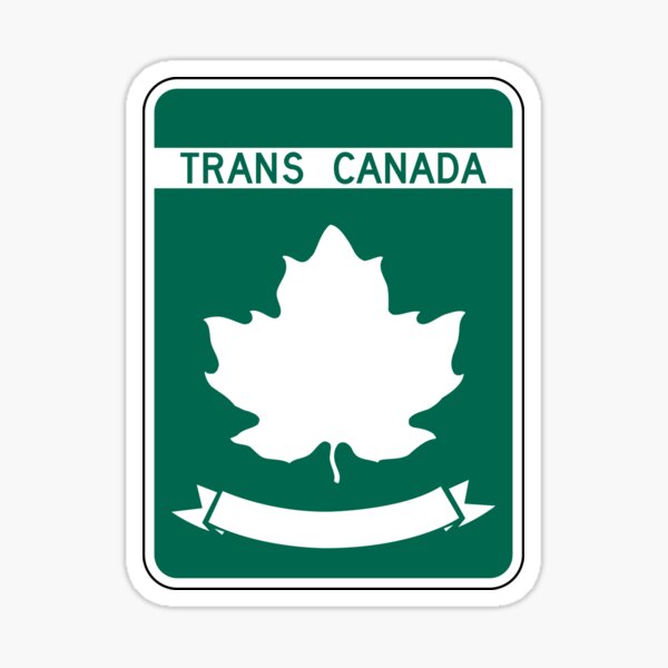"Trans Canada Highway Sign Shirt / Clothing" Sticker for Sale by ...