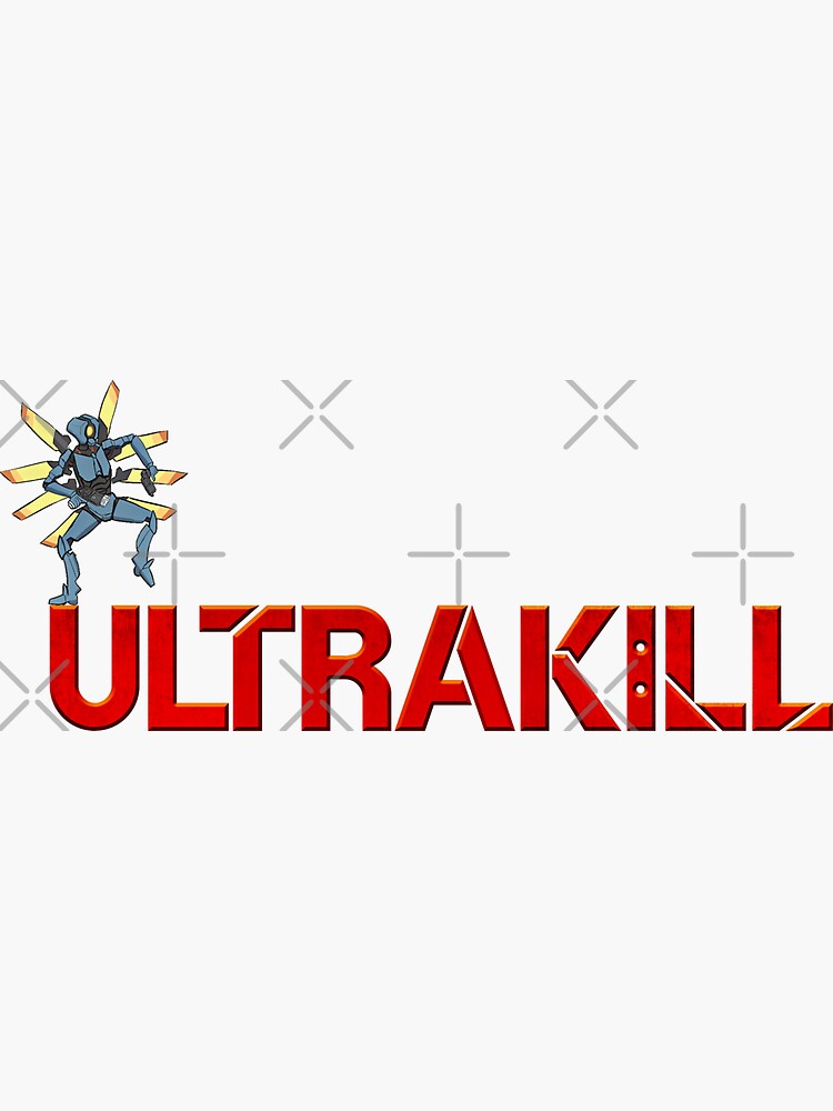 "Ultrakill" Sticker for Sale by Pi-Artist | Redbubble