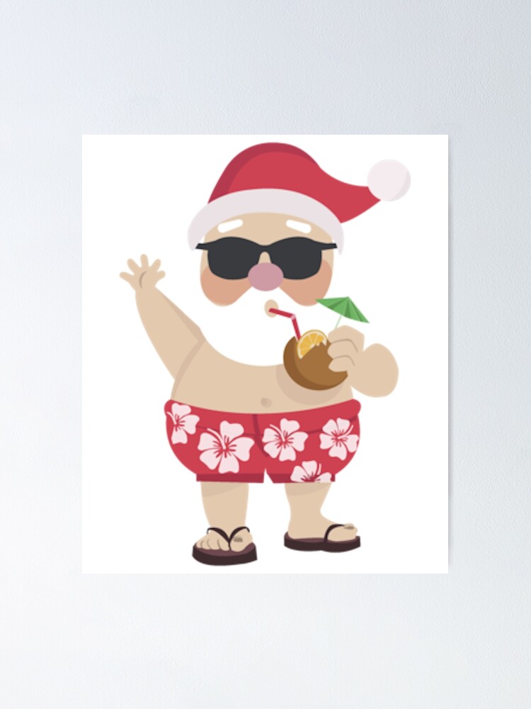 "Summer Santa Claus" Poster for Sale by dealzillas | Redbubble