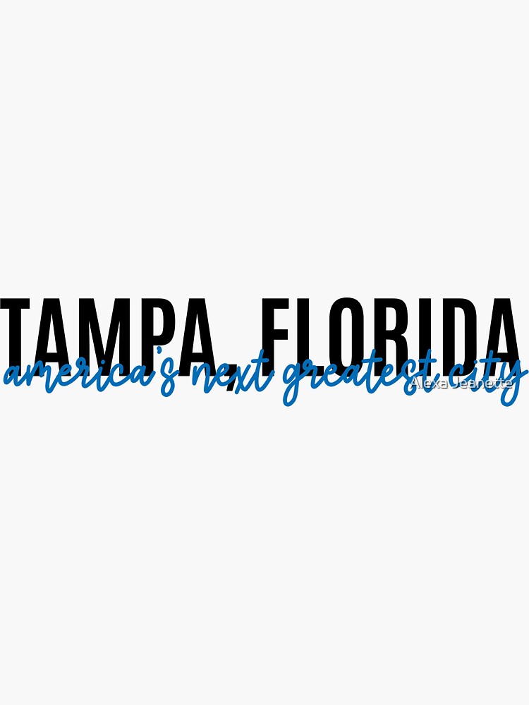 "Tampa, Florida" Sticker for Sale by alexahilston | Redbubble