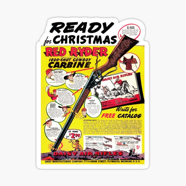 "Red Ryder BB Gun - Ready for Christmas!" Sticker for Sale by ...