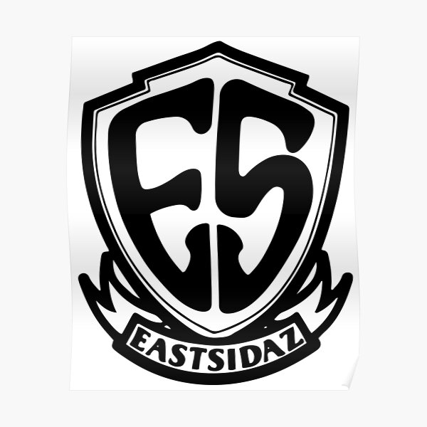 Tha Eastsidaz Posters | Redbubble