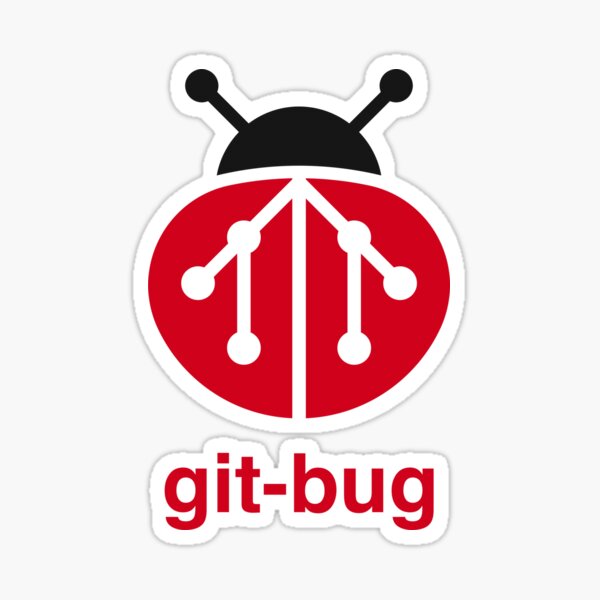 Git Bug Bug Tracker Sticker For Sale By Typo N Quotes Redbubble 