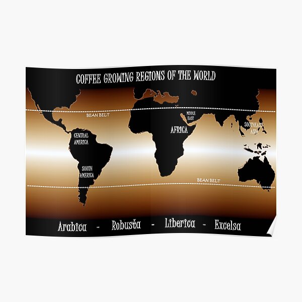 "Coffee map of the wolrd" Poster for Sale by dltphoto | Redbubble