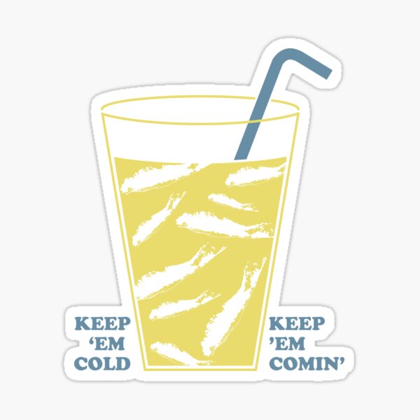 "long island iced tea drink - keep em cold, keep em comin" Sticker for ...