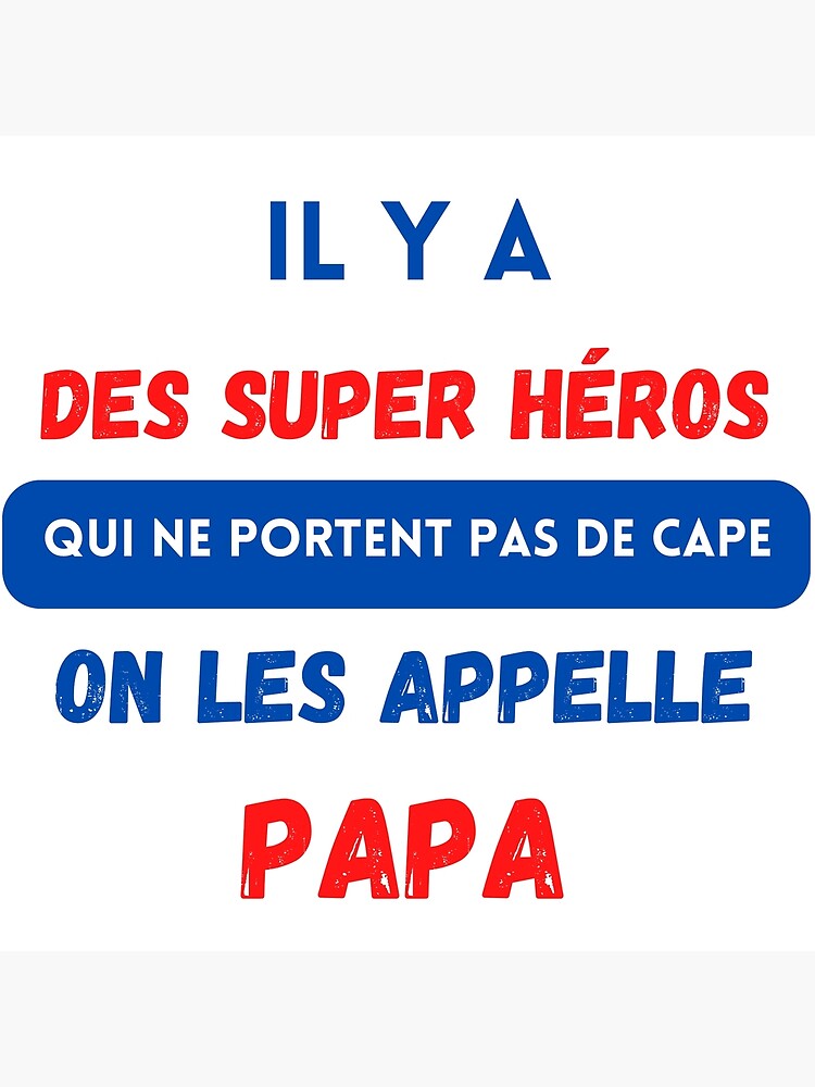 "superheroes we call them gift dad" Poster for Sale by Scelai | Redbubble