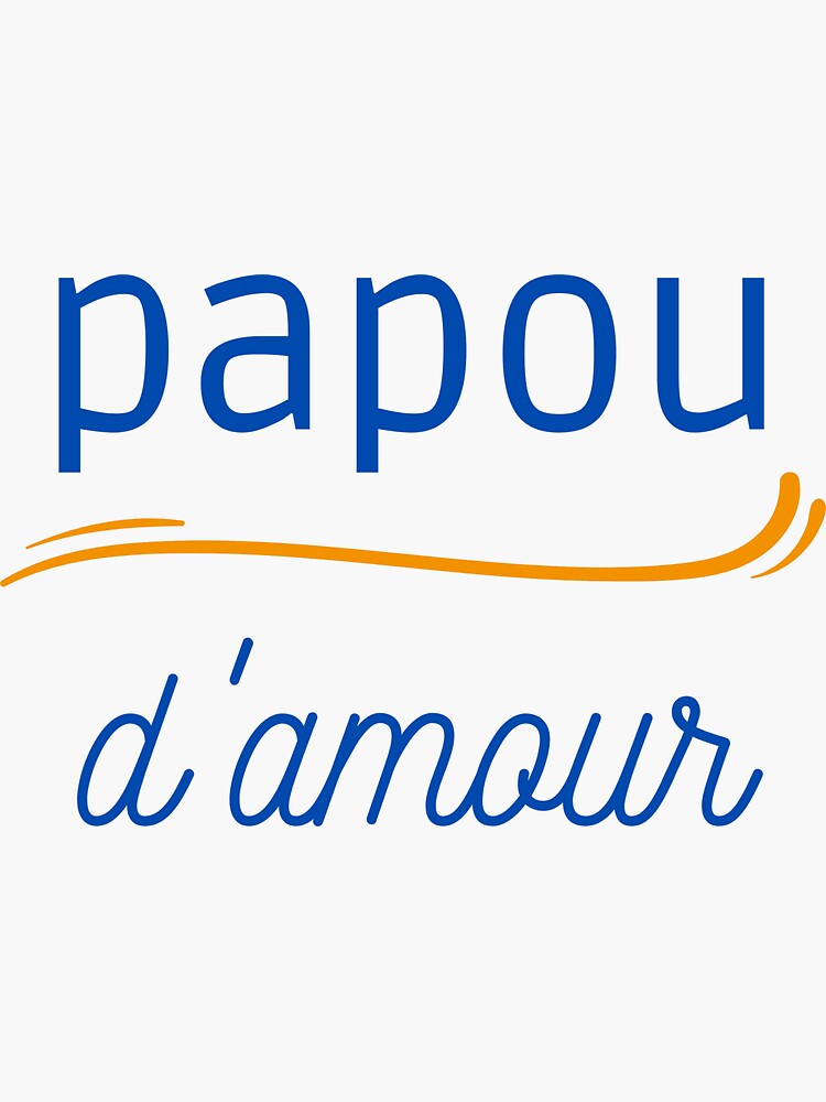 "papou d'amour gift man" Sticker for Sale by Scelai | Redbubble