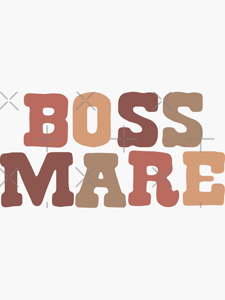"Boss Mare" Sticker for Sale by HorseFly Ranch | Redbubble