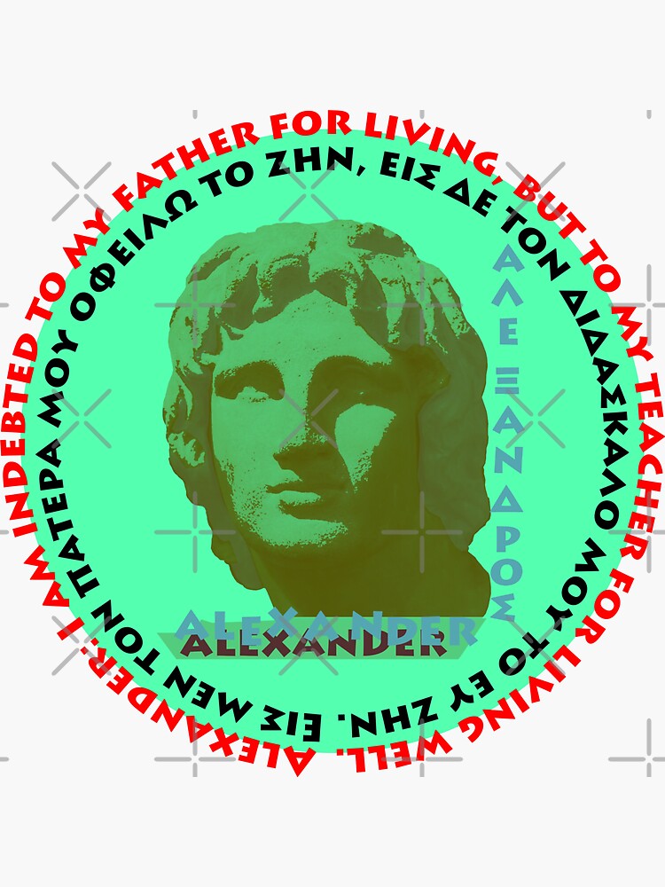 "Alexander the Great on Aristotle" Sticker for Sale by technai | Redbubble