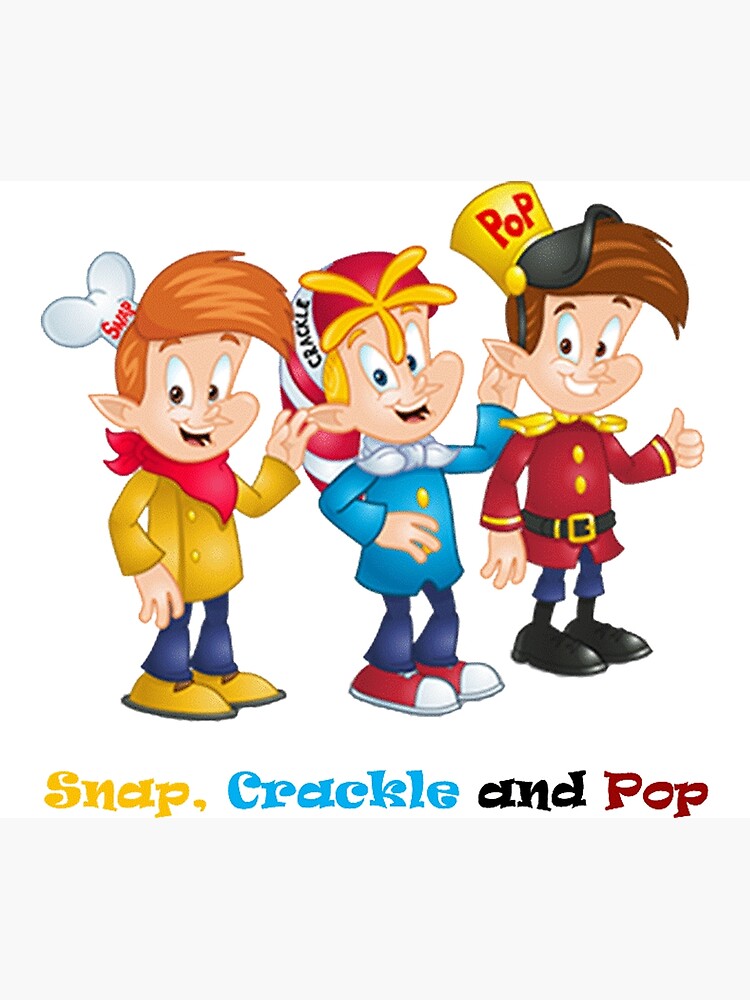 "Snap, Crackle and Pop" Poster for Sale by Vegas Cara | Redbubble